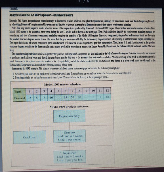 Solved (25%). Analytics Exercise: An MRP Explosion-Brunswick | Chegg.com
