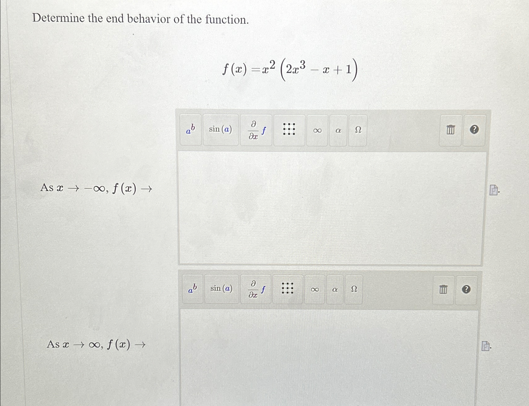 Solved Determine the end behavior of the | Chegg.com