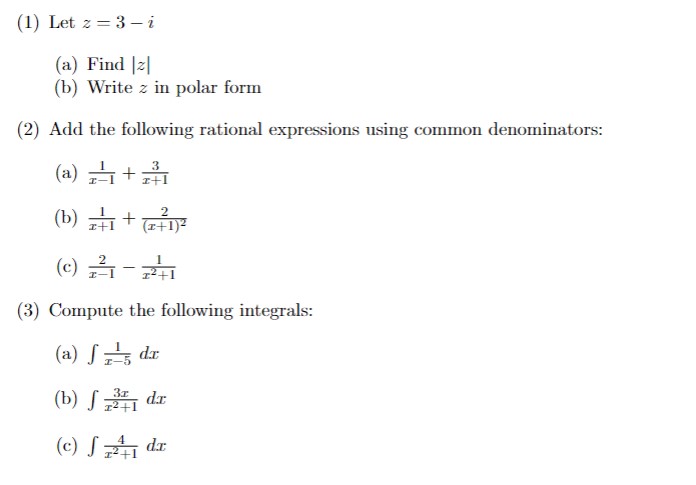 Solved (1) ﻿Let z=3-i(a) ﻿Find |z|(b) ﻿Write z ﻿in polar | Chegg.com
