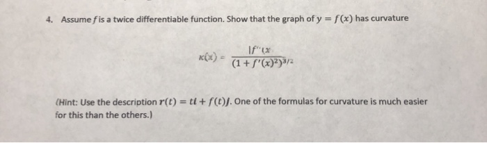Solved Assume f is a twice differentiable function. Show | Chegg.com