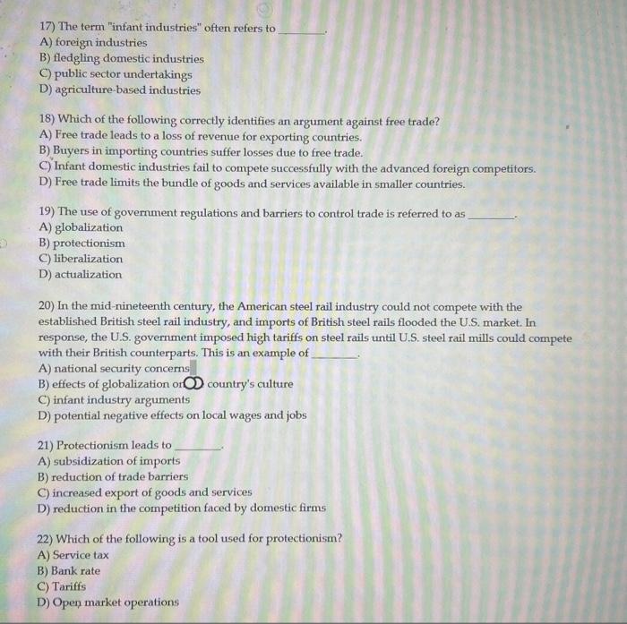 Solved 17) The term "infant industries" often refers to A) | Chegg.com
