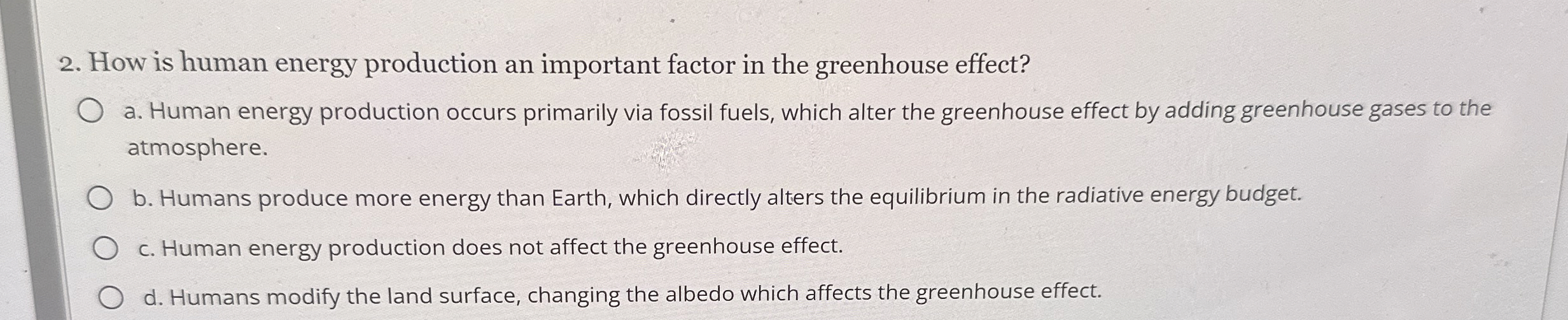 Solved How is human energy production an important factor in | Chegg.com