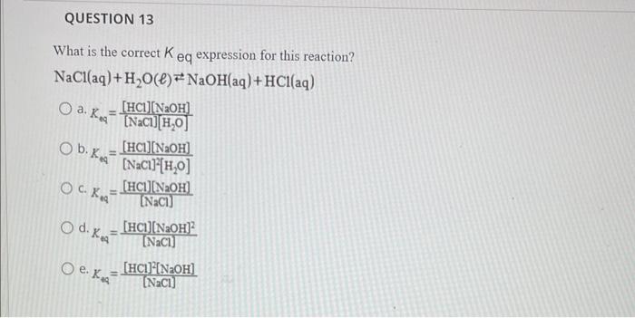 Solved What is the correct Keq expression for this | Chegg.com