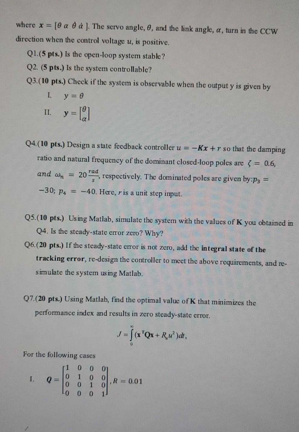Solved where x=[θαθ˙α˙]. The servo angle, θ, and the link | Chegg.com