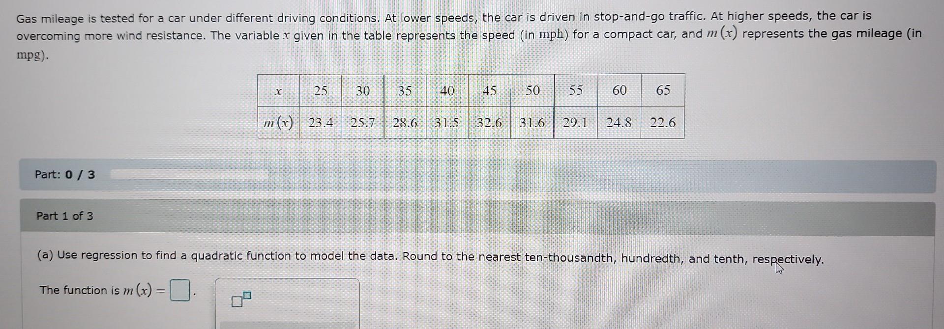 Solved Gas mileage is tested for a car under different | Chegg.com