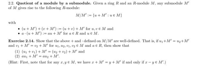 Solved 2.2. Quotient of a module by a submodule. Given a | Chegg.com