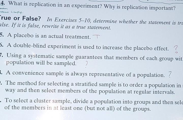 Solved 4. What is replication in an experiment? Why is | Chegg.com