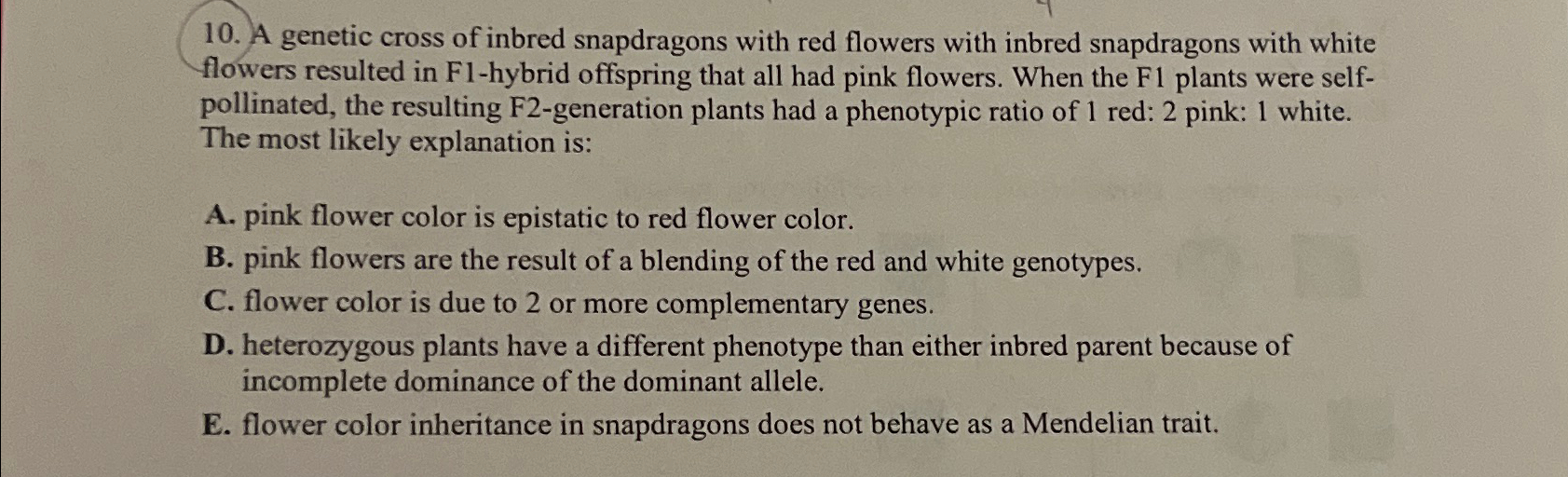 Solved A genetic cross of inbred snapdragons with red | Chegg.com