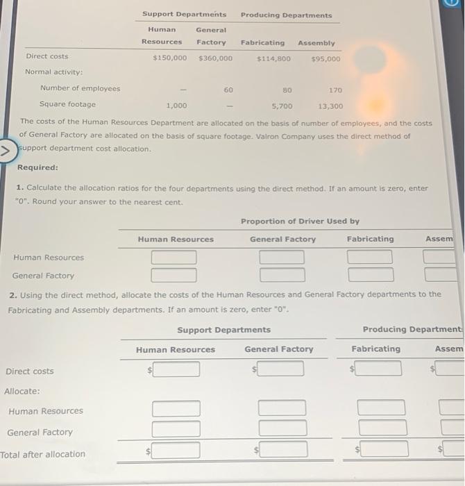 Solved Valron Company has two support departments, Human | Chegg.com