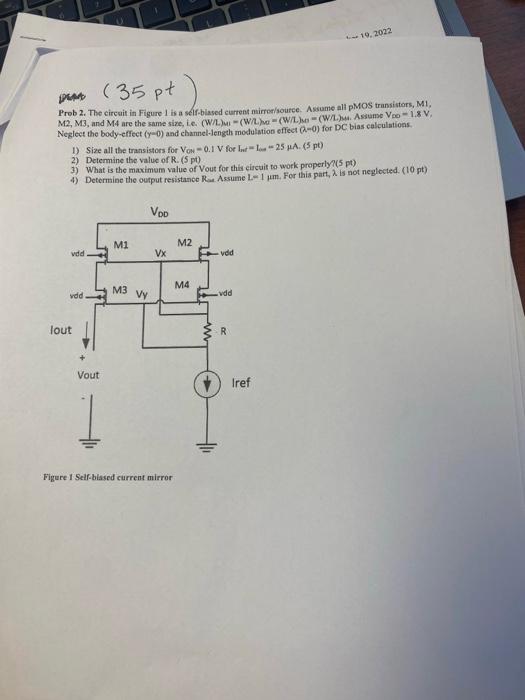 Solved Prob 2. The circuit in Figure 1 is a self-blased | Chegg.com