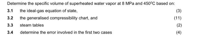 Determine the specific volume of superheated water | Chegg.com