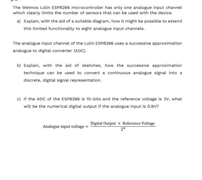 Solved The Weimos Lolin ESP8266 microcontroller has only one | Chegg.com