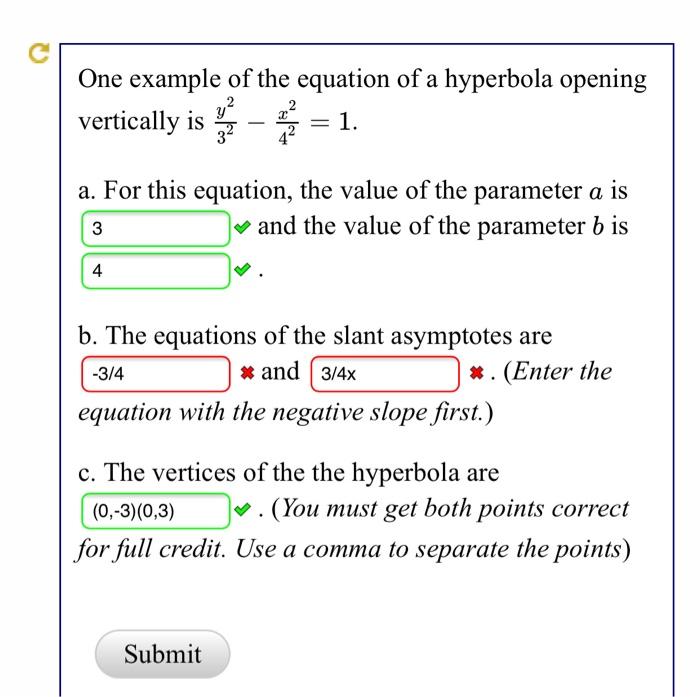 Solved One example of the equation of a hyperbola opening | Chegg.com