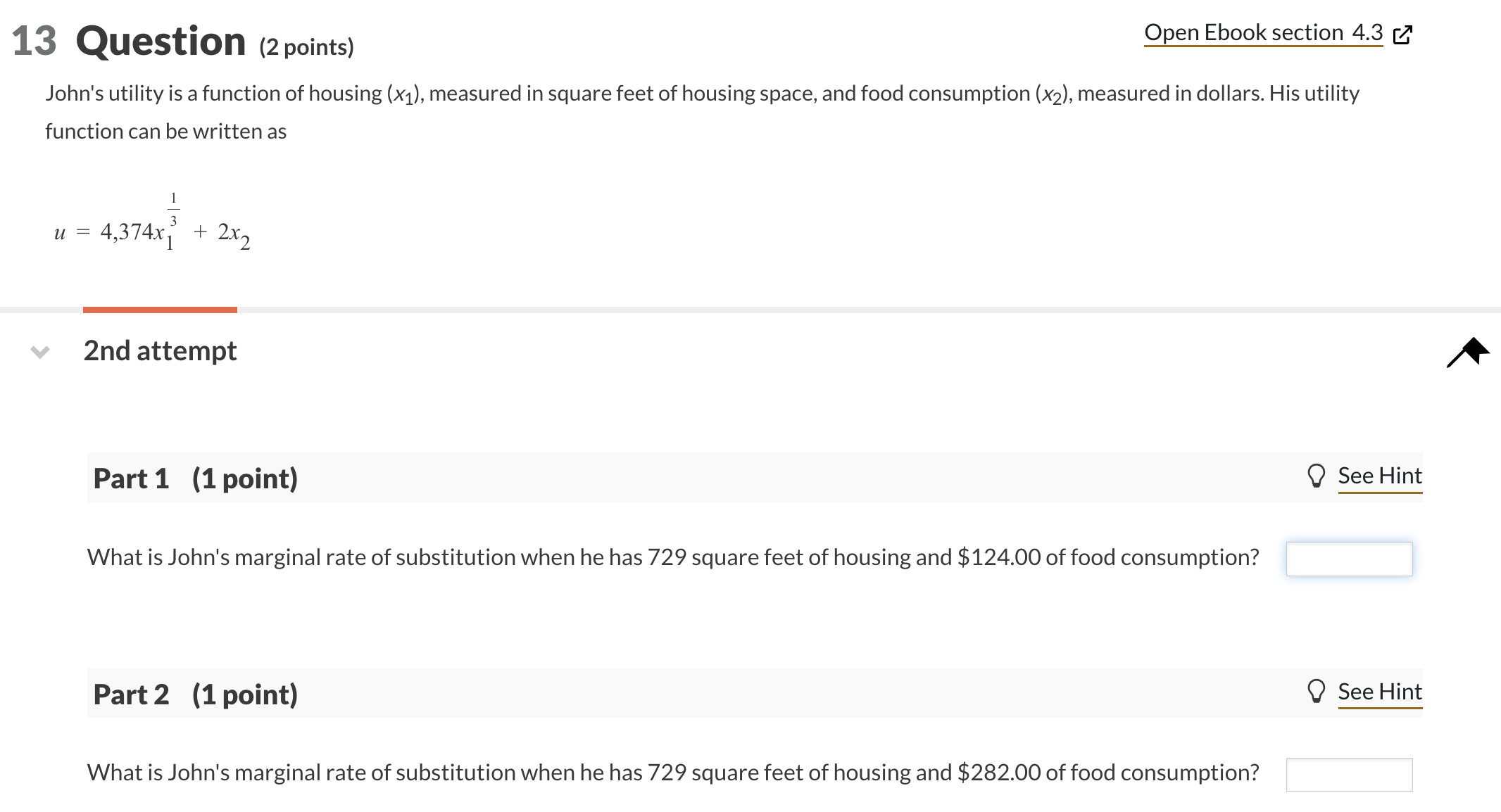 Solved 13 ﻿Question (2 ﻿points)John's utility is ﻿a function | Chegg.com