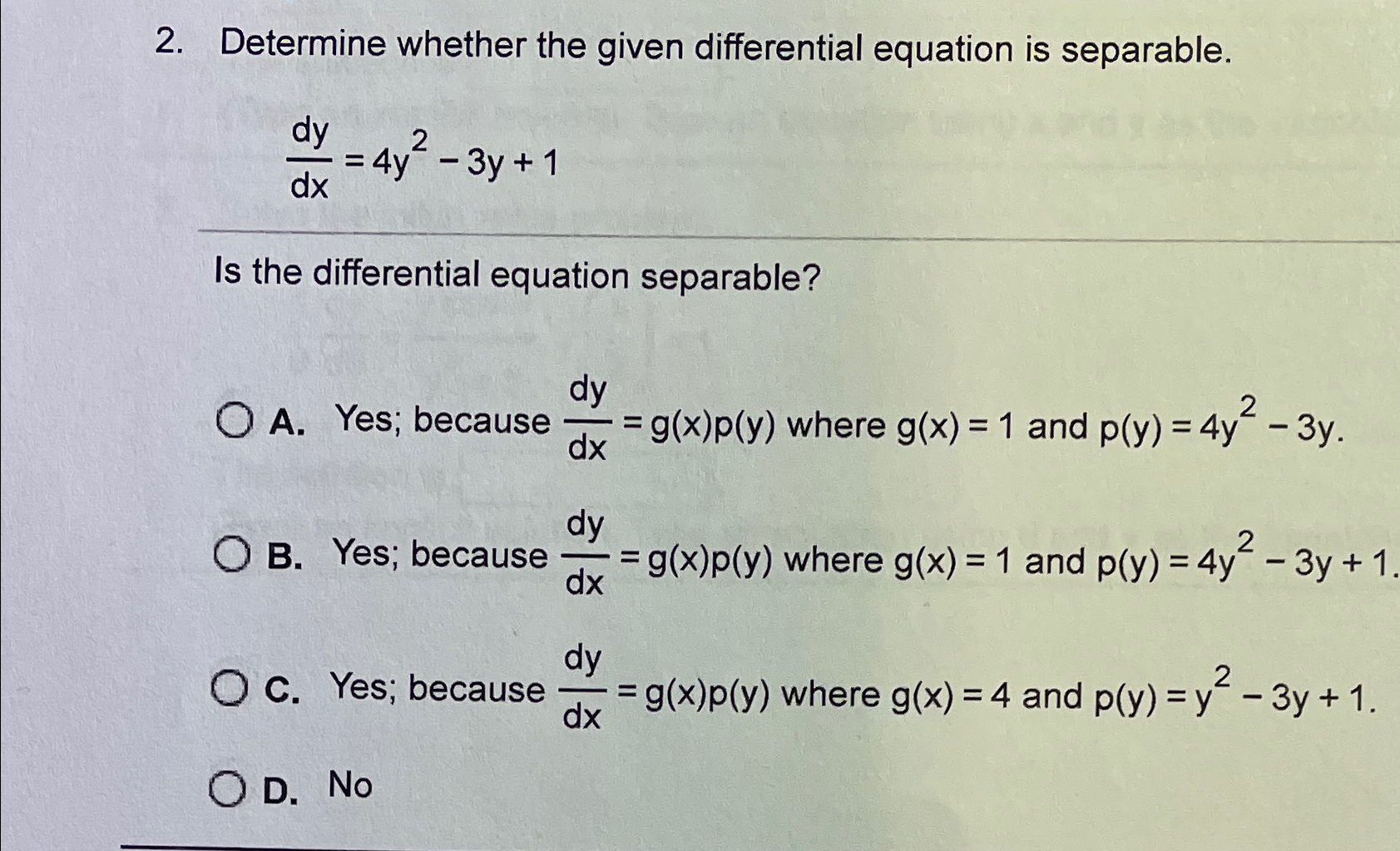 Solved Determine whether the given differential equation is | Chegg.com