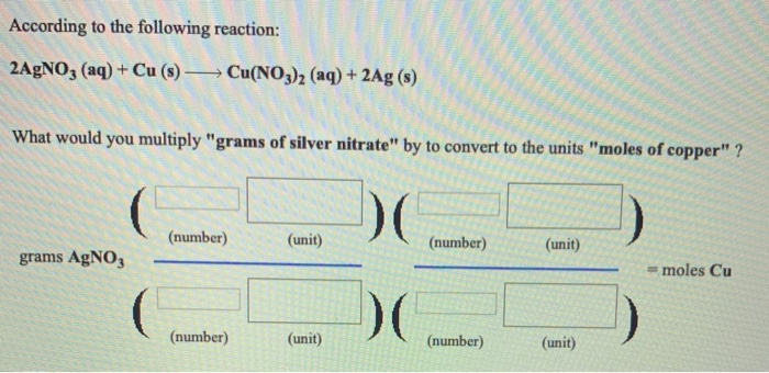 Solved According to the following reaction: 2AGNO3 (aq)+ Cu | Chegg.com