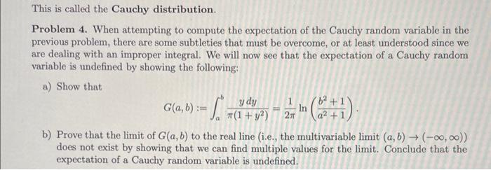 Solved This is called the Cauchy distribution. Problem 4. | Chegg.com