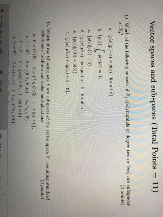 Solved Vector spaces and subspaces (Total Points = 11) 12. | Chegg.com