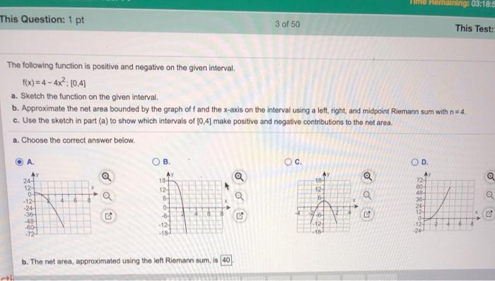 Solved Timo Remaining: 03:18:6 This Question: 1 pt 3 of 50 | Chegg.com