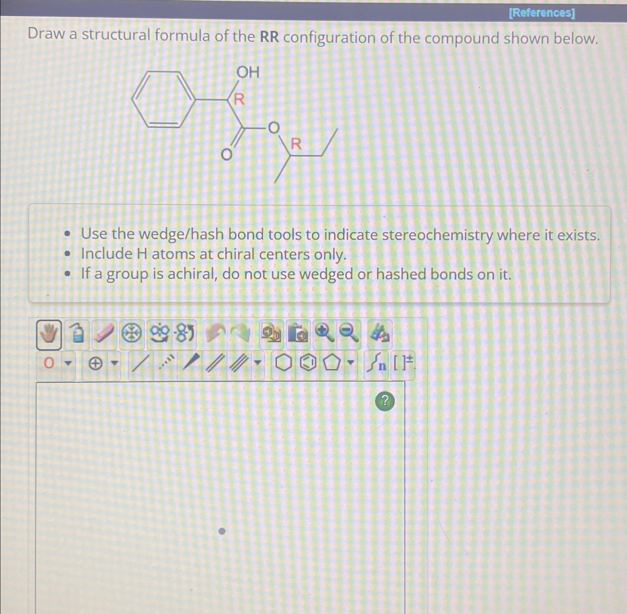 Solved [References]Draw a structural formula of the RR | Chegg.com
