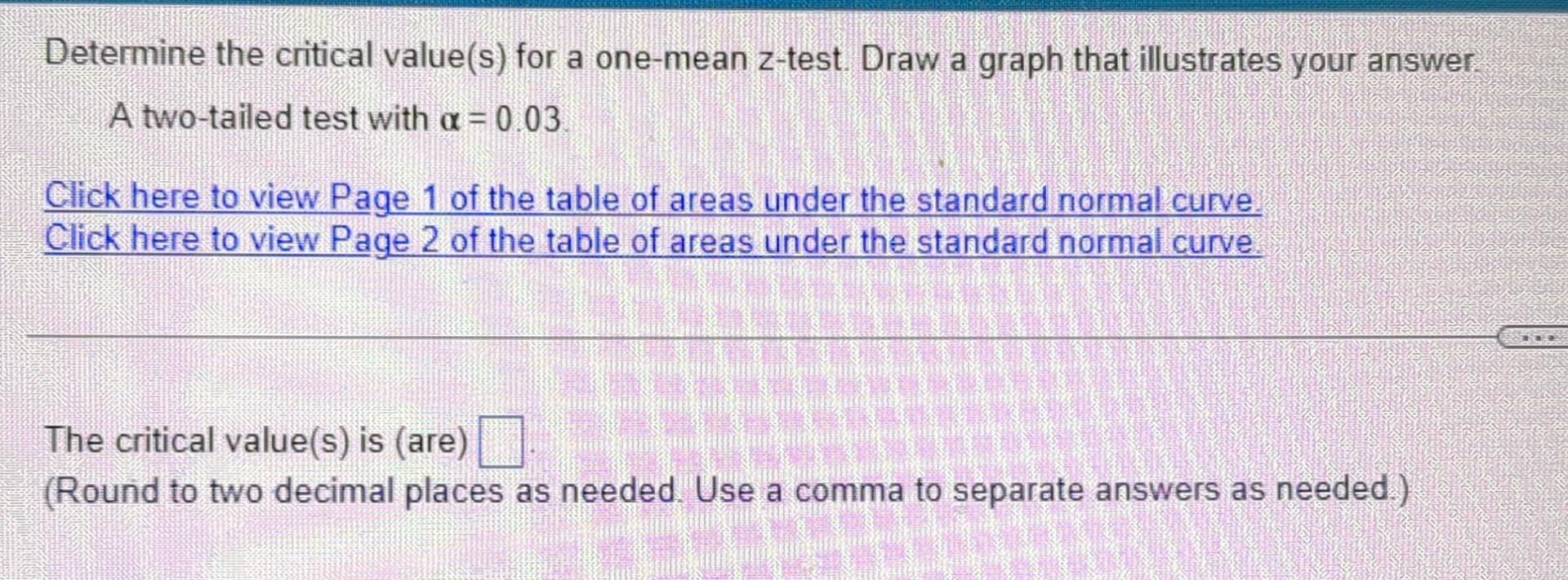 Solved Determine the critical value(s) for a one-mean | Chegg.com