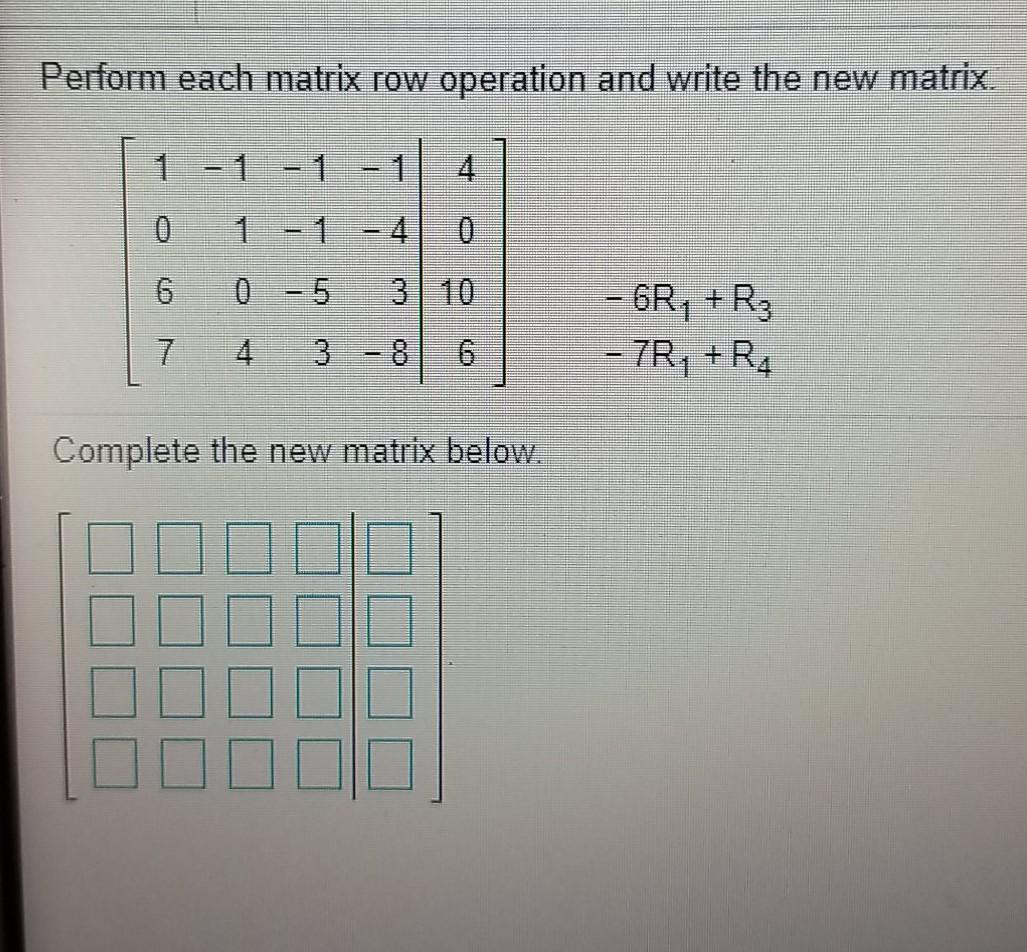 Solved 1.A Perform the row operation on the given augmented | Chegg.com
