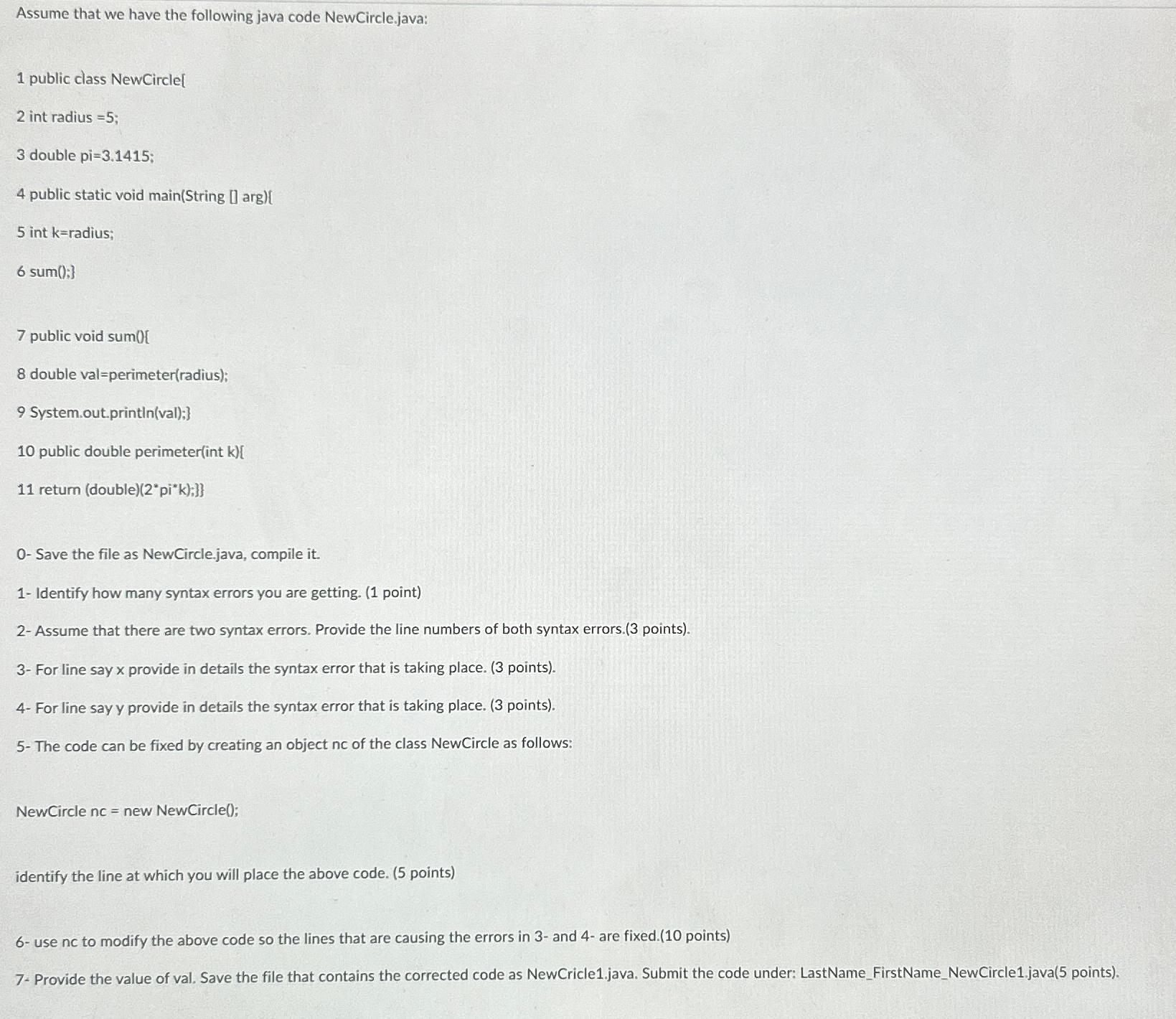 Solved Assume that we have the following java code | Chegg.com
