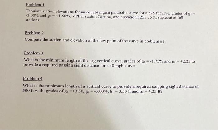Solved Problem 1 Tabulate station elevations for an | Chegg.com