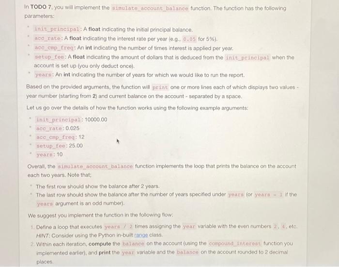 Solved def coopound_interest(init_principal, acc_rate, | Chegg.com