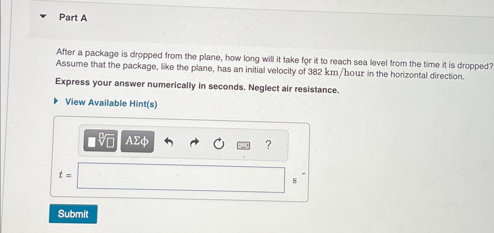 Part AAfter a package is dropped from the plane, how | Chegg.com