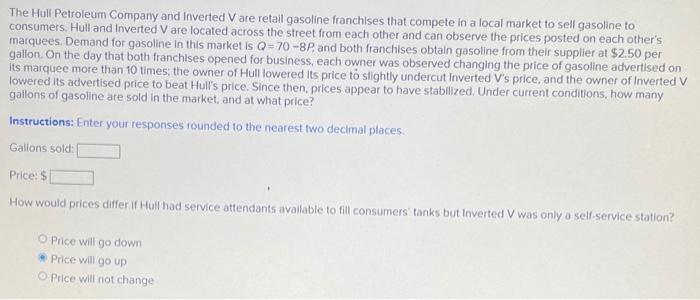 Solved The Hull Petroleum Company and Inverted V are retail | Chegg.com