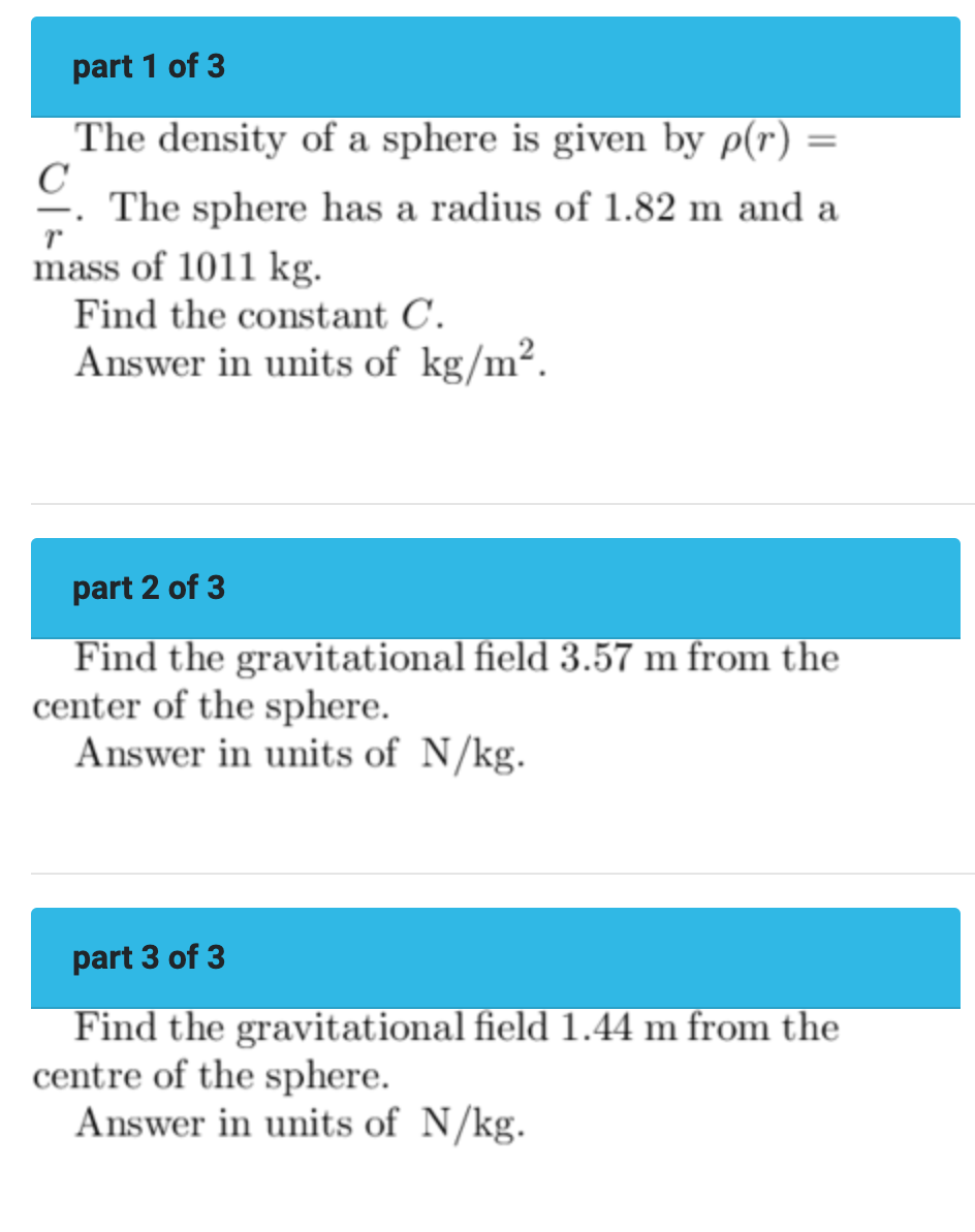 Solved part 1 ﻿of 3The density of a sphere is given by | Chegg.com