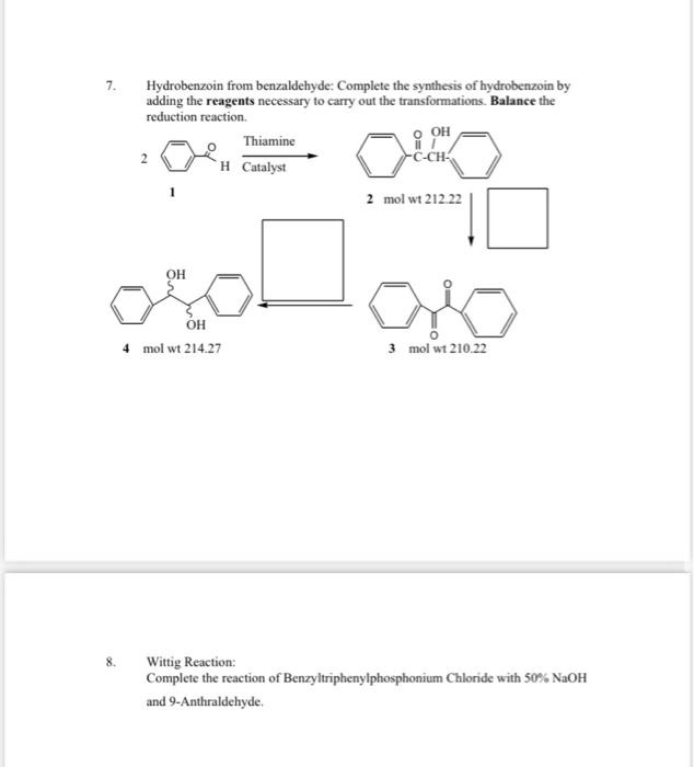 Solved 7. O OH Hydrobenzoin from benzaldehyde: Complete the | Chegg.com