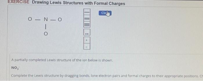 Solved EXERCISE Drawing Lewis Structures with Formal Charges | Chegg.com