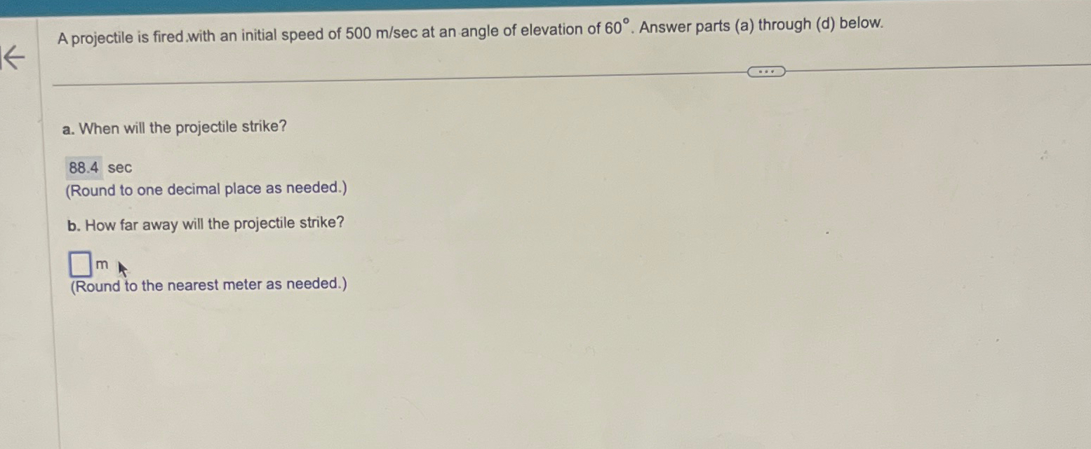 Solved A projectile is fired with an initial speed of | Chegg.com