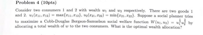 Solved Consider two consumers 1 and 2 with wealth w1 and w2 | Chegg.com