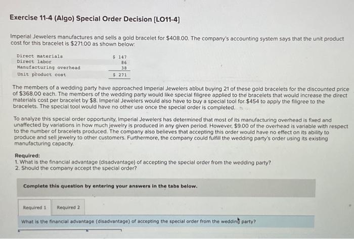 Solved Exercise 11-4 (Algo) Special Order Decision [LO11-4] | Chegg.com