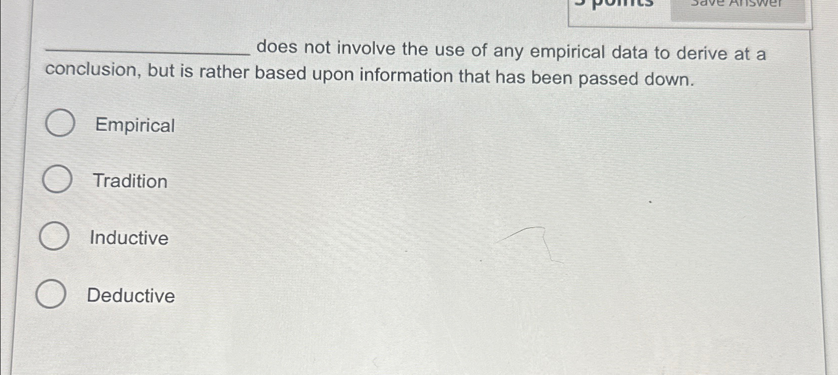 Solved does not involve the use of any empirical data to | Chegg.com