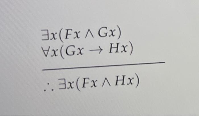 Solved Construct w derivation to demonstrate the validity of | Chegg.com