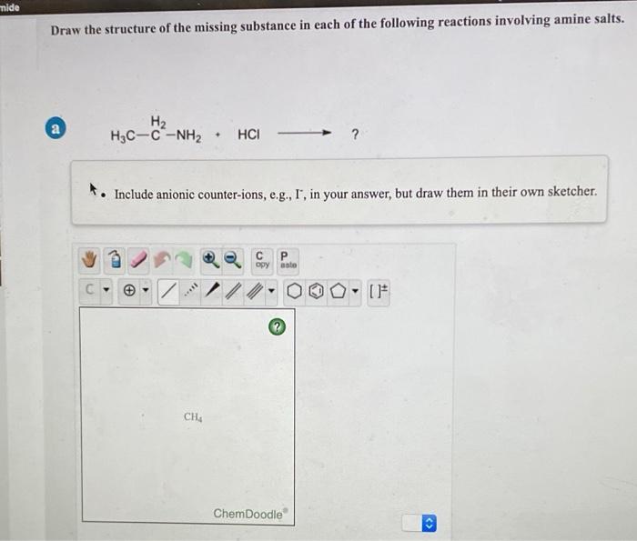 Solved mide Draw the structure of the missing substance in | Chegg.com