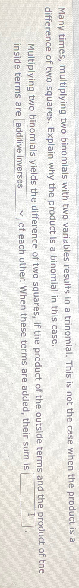 Solved Many times, multiplying two binomials with two | Chegg.com