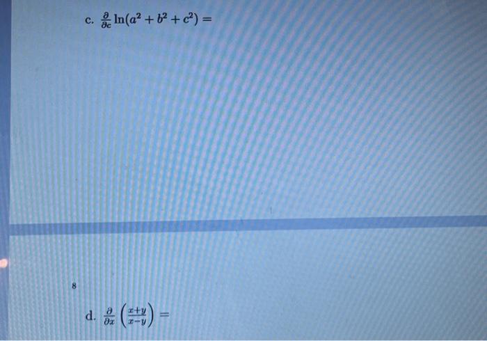 Solved 8 Compute Partial Derivatives A ∂x∂x3xy−y2 8758