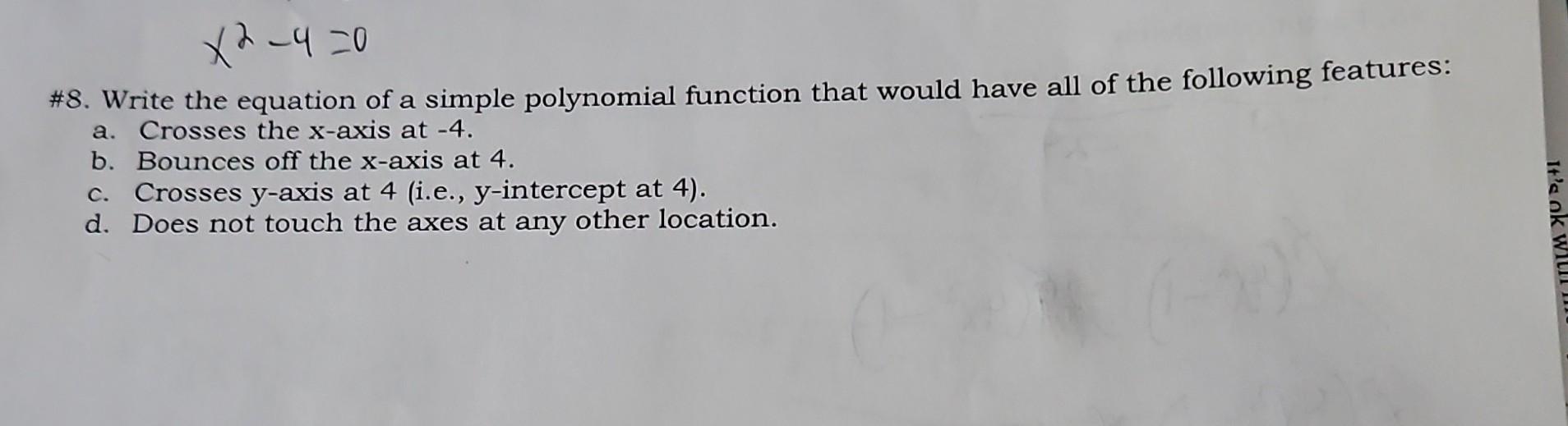 Solved Write the equation of a simple polynomial function | Chegg.com