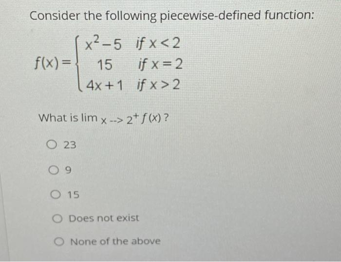 Solved Consider the following piecewise-defined function: | Chegg.com