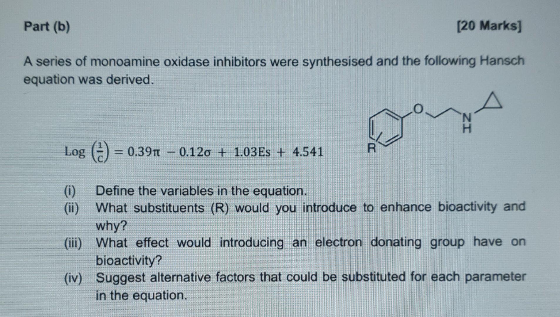 Solved Part (b) [20 Marks] A series of monoamine oxidase | Chegg.com