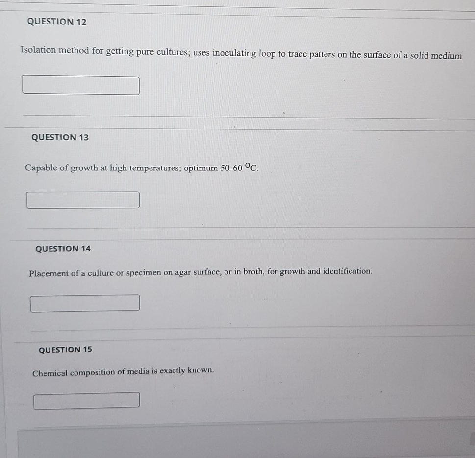 Solved QUESTION 12Isolation method for getting pure | Chegg.com