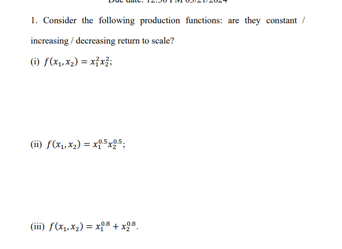 Solved Consider the following production functions: are they | Chegg.com
