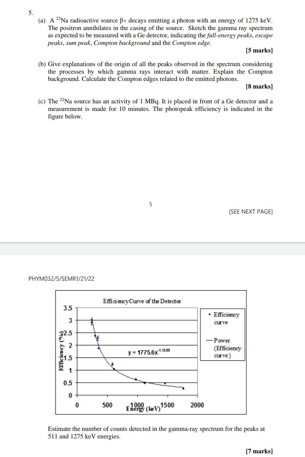 Solved 5. (a) A 22Na radioactive source B+ decays emitting a | Chegg.com