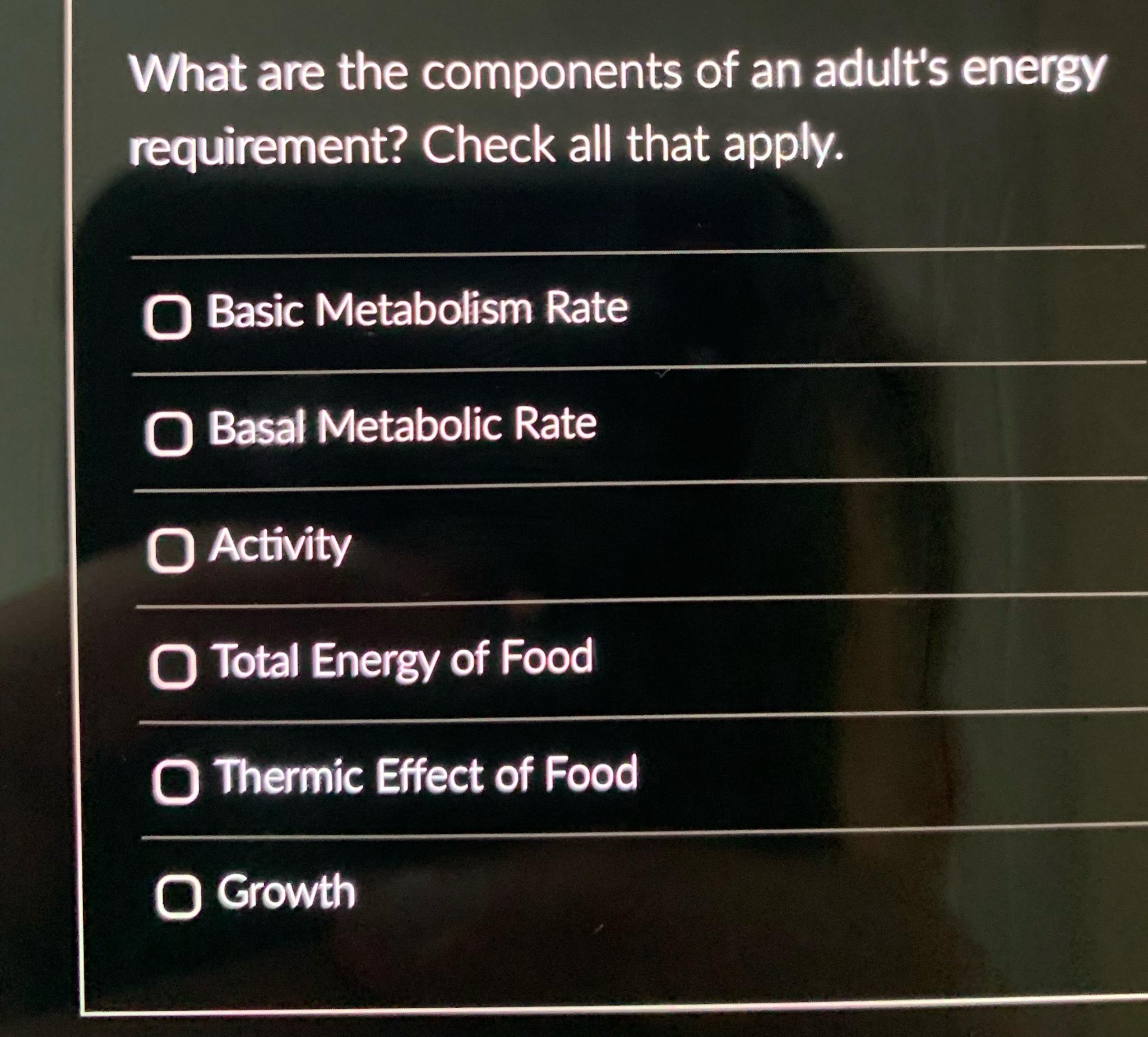 Solved What are the components of an adult's energy | Chegg.com