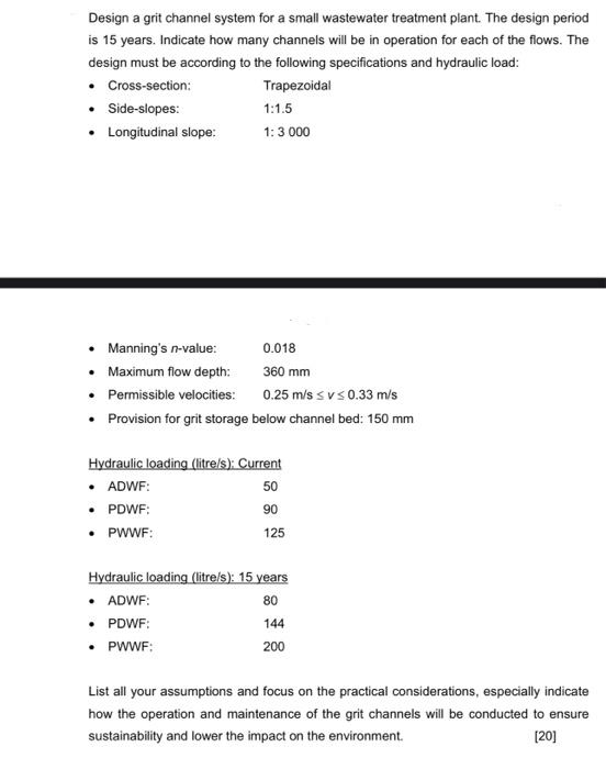 Solved Design a grit channel system for a small wastewater | Chegg.com